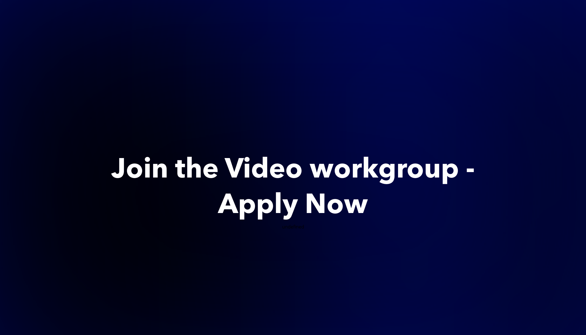 Join the Video workgroup - Apply Now | Dework